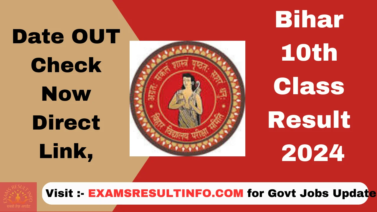 Bihar Board 10th Result 2024 Released Check Score Now